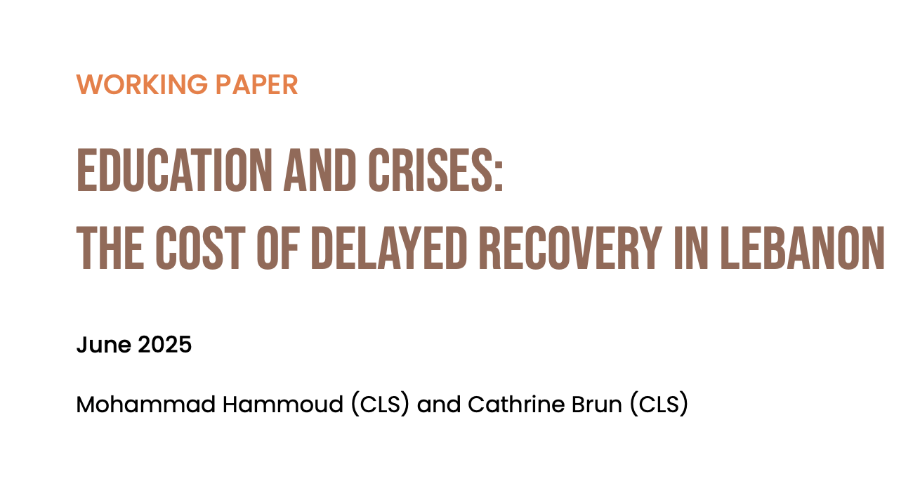 Education and crises: The cost of delayed recovery in Lebanon - CLS